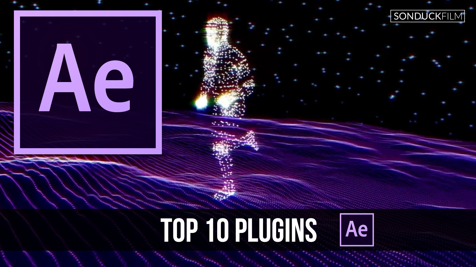 After Effects Top 10 Plugins By SonduckFilm SonduckFilm