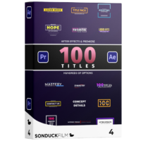 100 Title Pack | After Effects & Premiere Pro – SonduckFilm